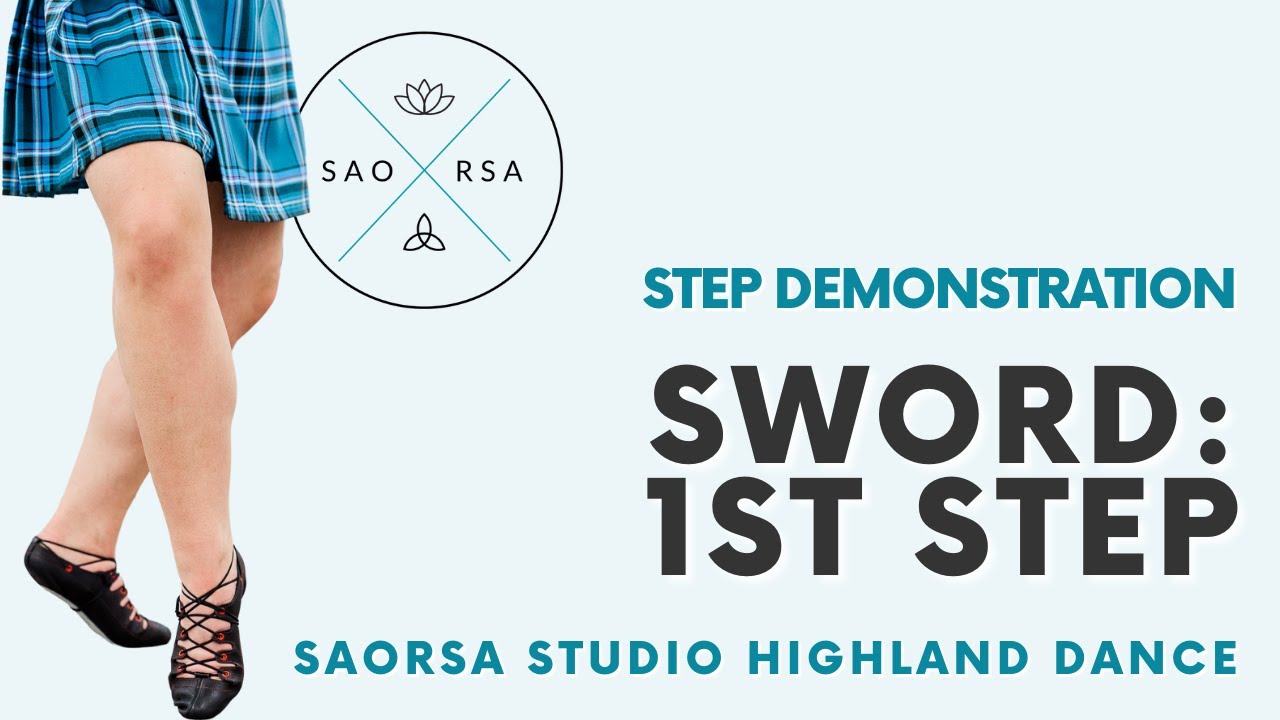 Sword Dance - 1st step (Addressing the Swords) Highland Dance Demo ...