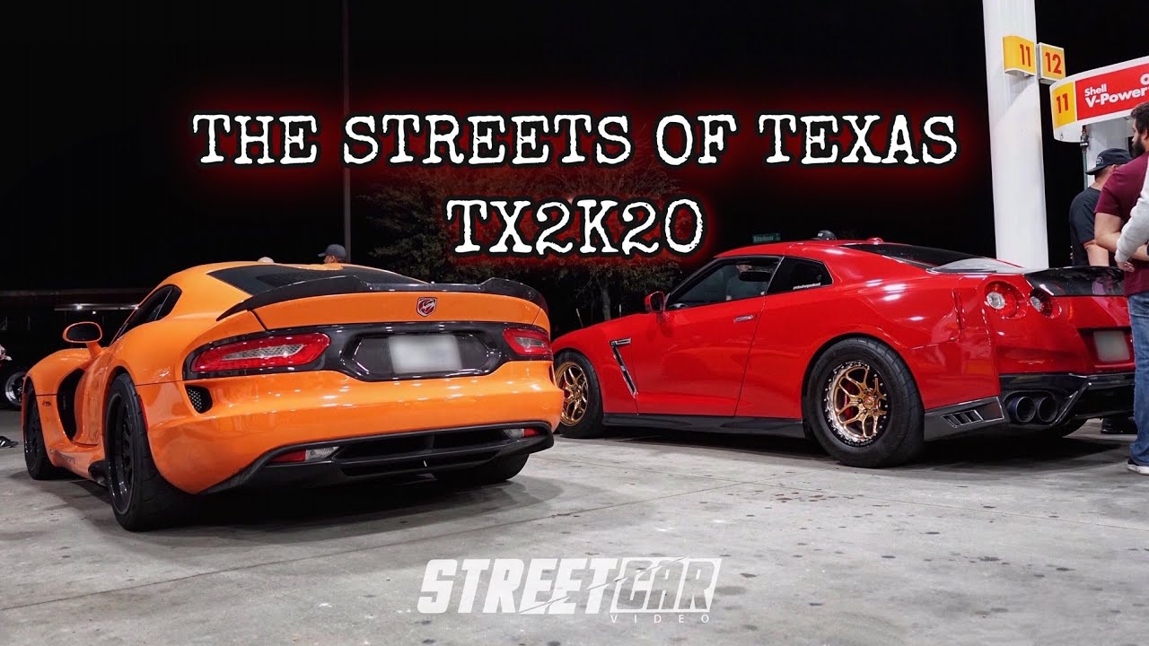 STREETS OF TEXAS - TX2K20 (1400hp Viper, 1700hp GT-R, 2JZ S2K, Turbo ...