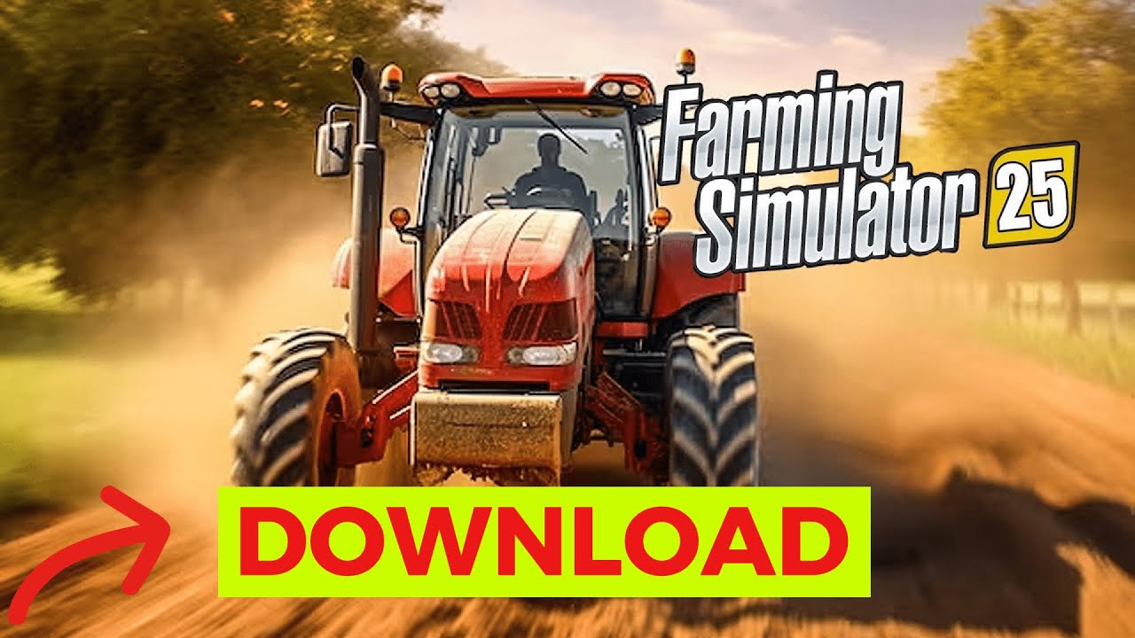How to Download Farming Simulator 25 (Step-by-Step) - YouTube