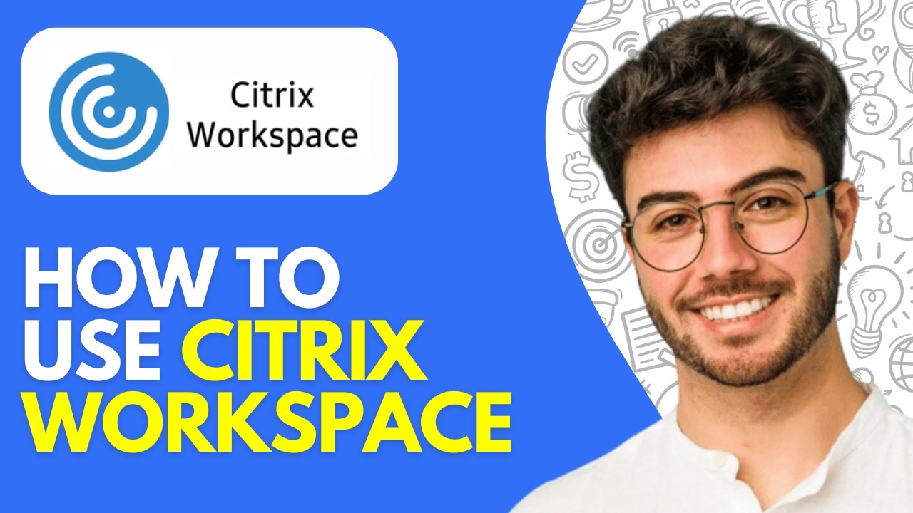 Citrix Demo, Tutorial & Overview (2026) How to Use Citrix Workspace ...