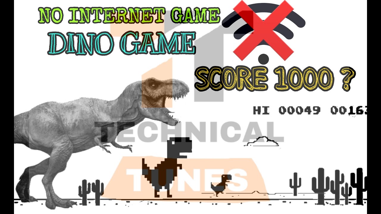 NO INTERNET GAME |🦖-🎮| DINO GAME | SCAM🏆WIN - Hacks | TECHNICAL TUNES ...