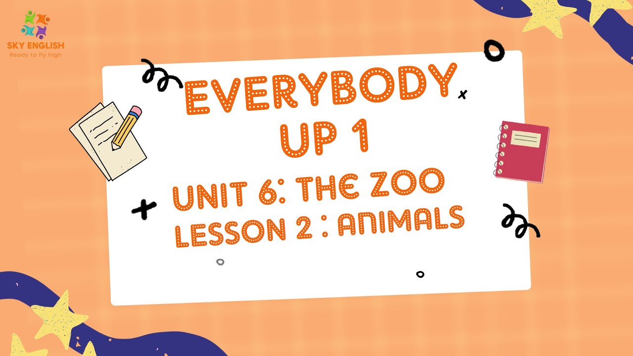 Everybody Up 1 – Unit 6– The Zoo – Lesson 2 - YouTube