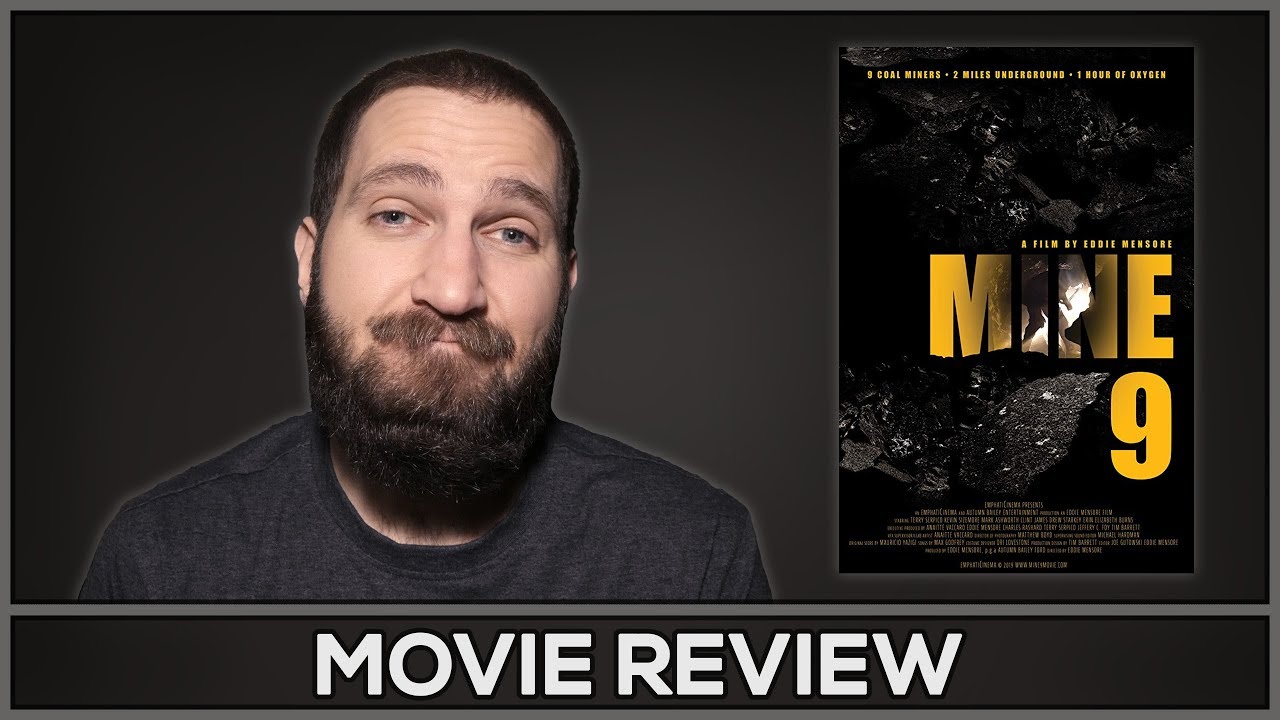Mine 9 - Movie Review - (No Spoilers) - YouTube