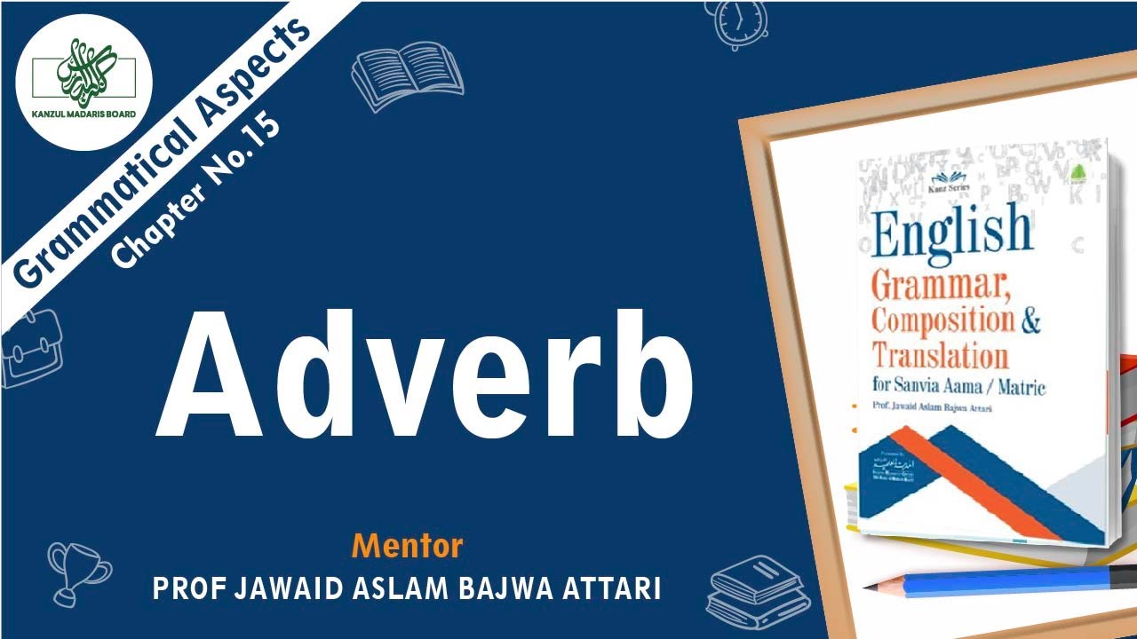 English Matric Level Lecture No 15 | Adverb - YouTube