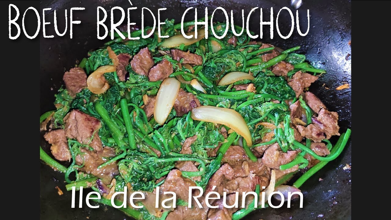 Cuisine des îles - Sauté bœuf au Brède chouchou [ île de La Réunion ...