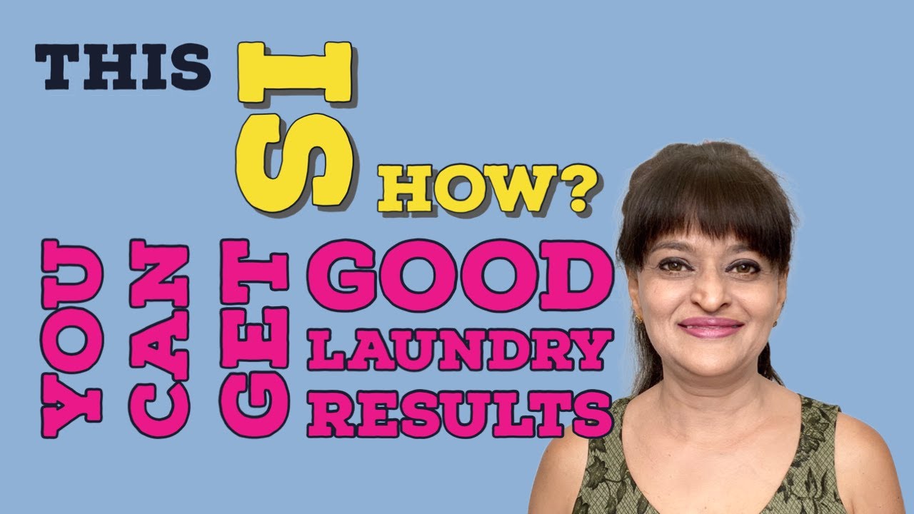THIS IS HOW YOU CAN GET GOOD LAUNDRY RESULTS? - YouTube
