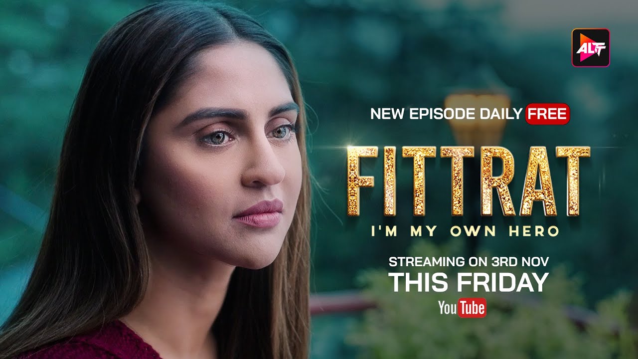 Fittrat | Streaming on 3rd Nov - This Friday - 11 AM, NEW EPISODE DAILY ...