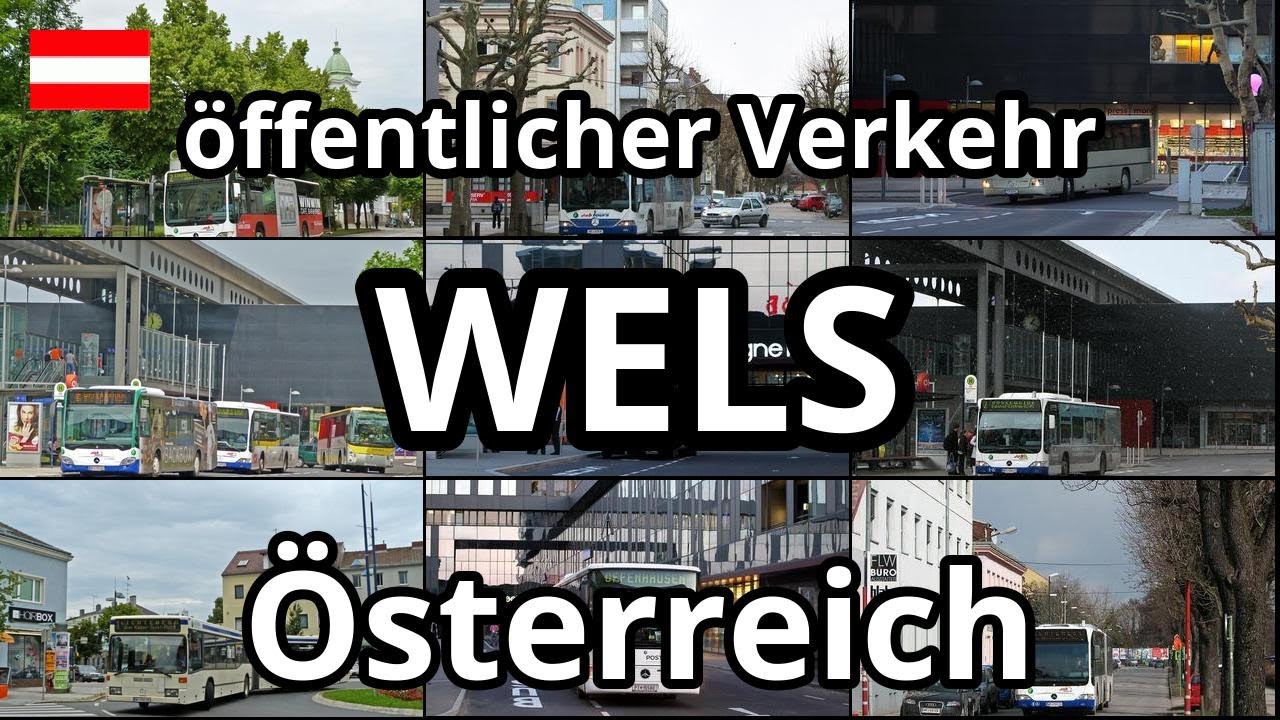 Wels, Österreich. öffentlicher Verkehr - YouTube