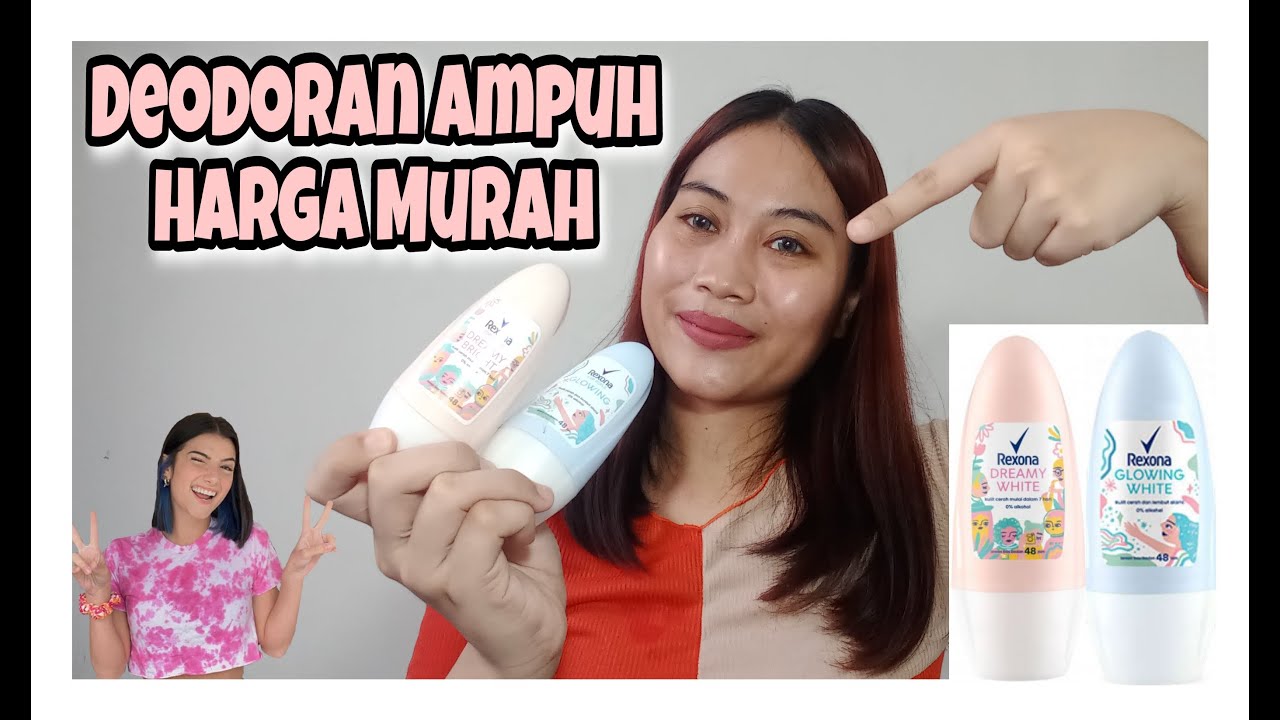 Review rexona glowing dan dreamy bright Deodoran paling ampuh mengusir ...