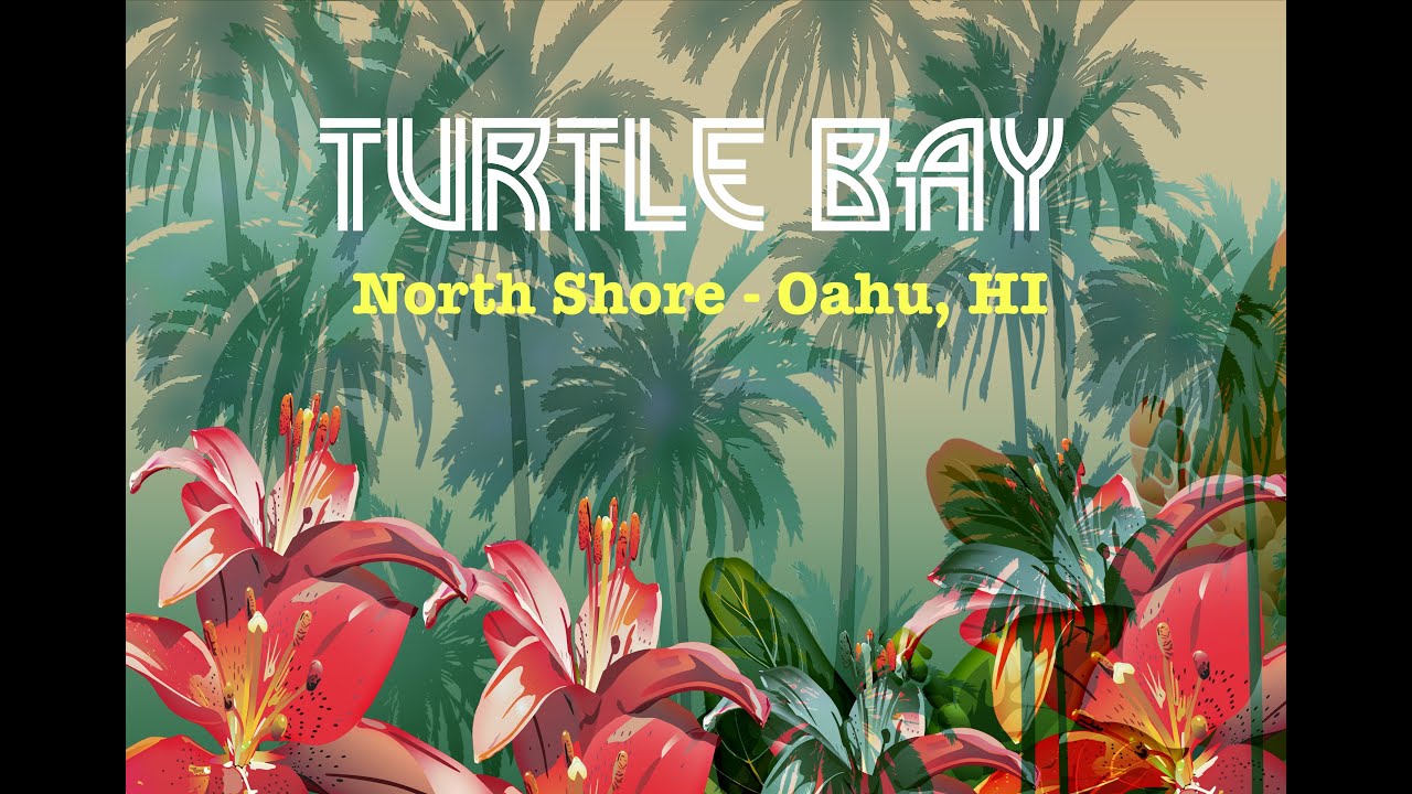 Turtle Bay Resort Walkthrough - Oahu, Hawaii - YouTube