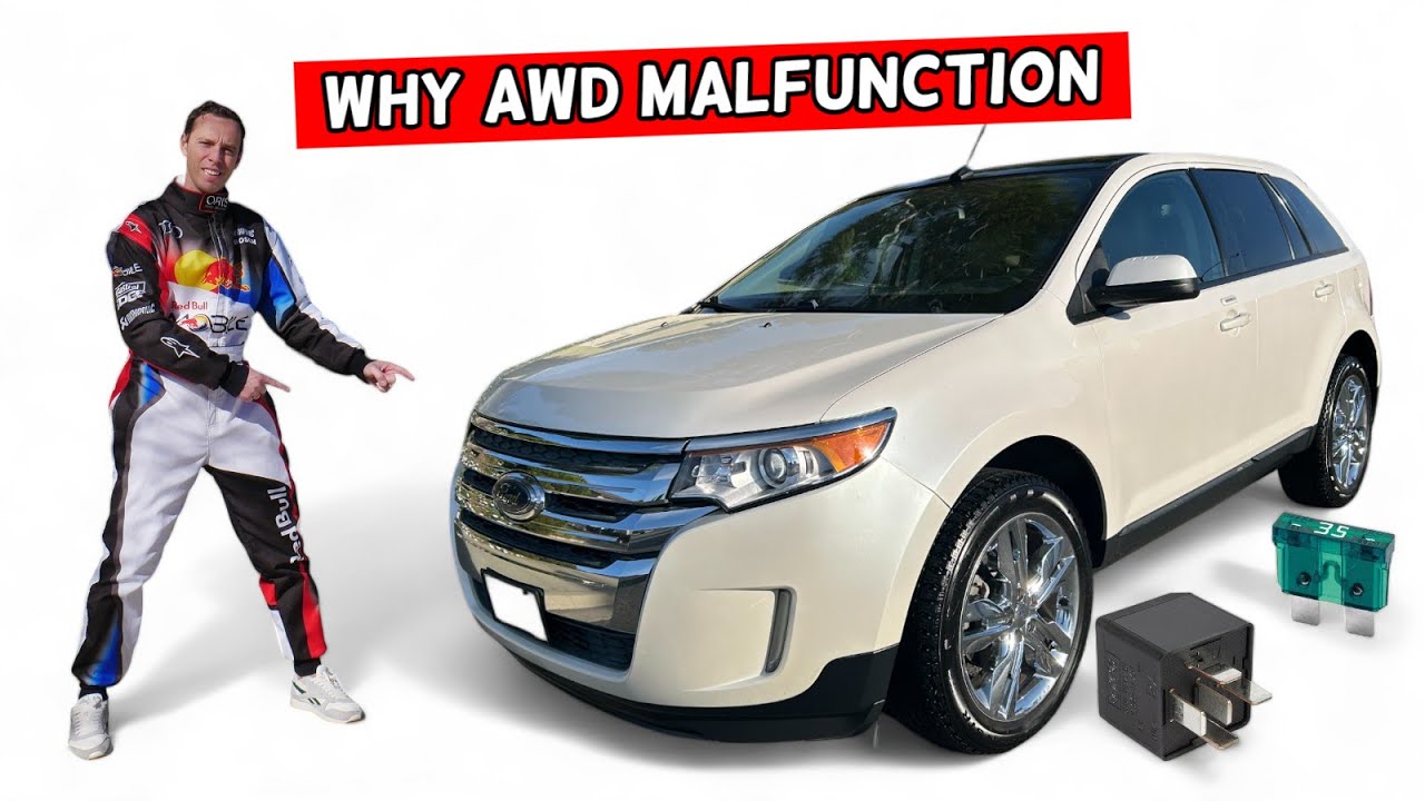 WHY FORD EDGE AWD MALFUNCTION SERVICE REQUIRED WARNING 2010 2011 2012 ...