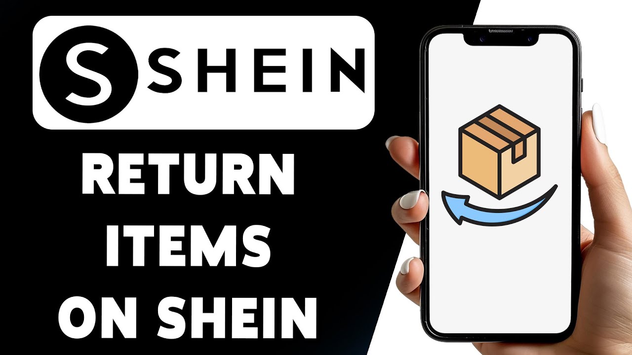 How To Return Items On SHEIN 2025 | SHEIN Order Management Guide - YouTube
