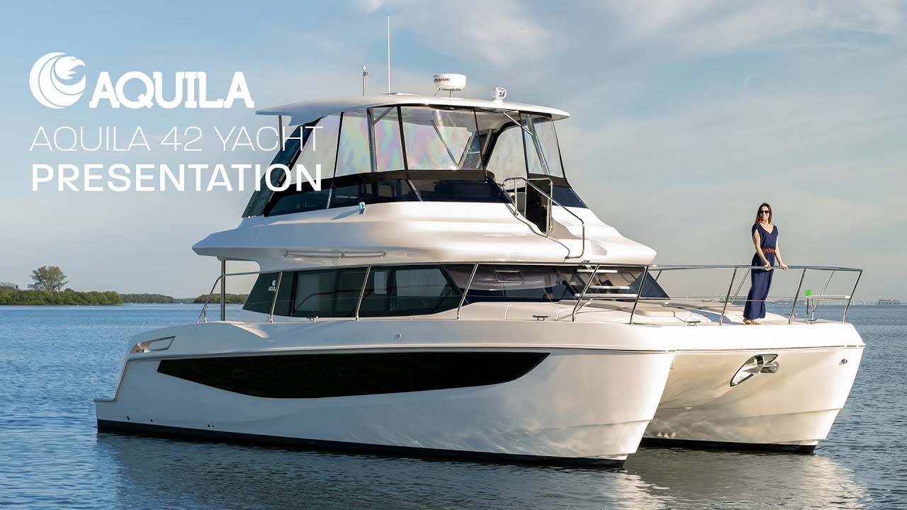 New Model Premiere | Aquila 42 Yacht Power Catamaran | Digital ...