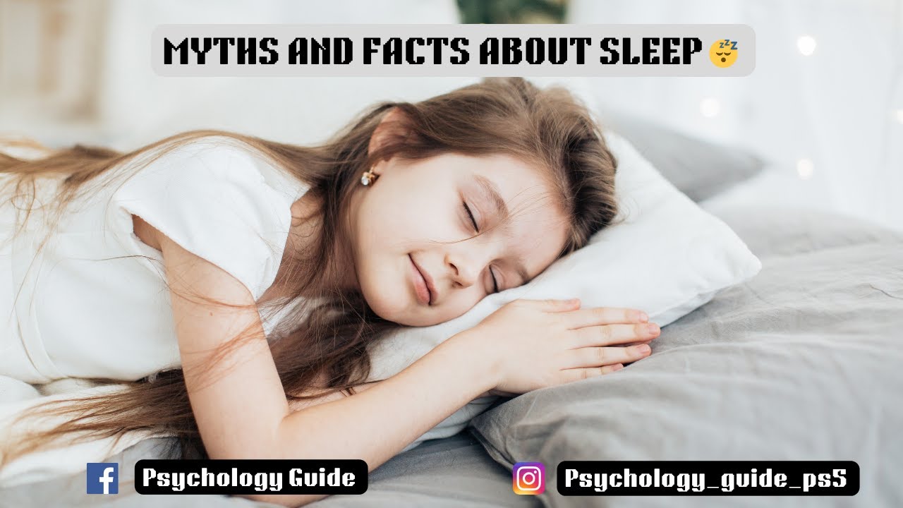 Myths and facts about sleep - YouTube