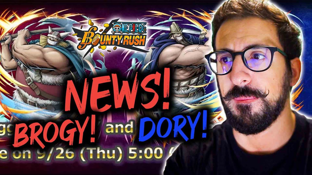 NOVITA' NUOVI BF DORY E BROGY!! [OPBR]One Piece Bounty Rush-ITA - YouTube