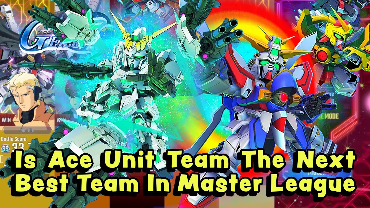 Ace Unit Team Dominating Master League Season 5 (SD G Generation ...