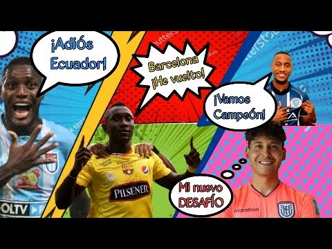 ¡Castillo a Barcelona! | Guayaquil City ya tiene nuevo arquero | ¿La Yoya al campeón?