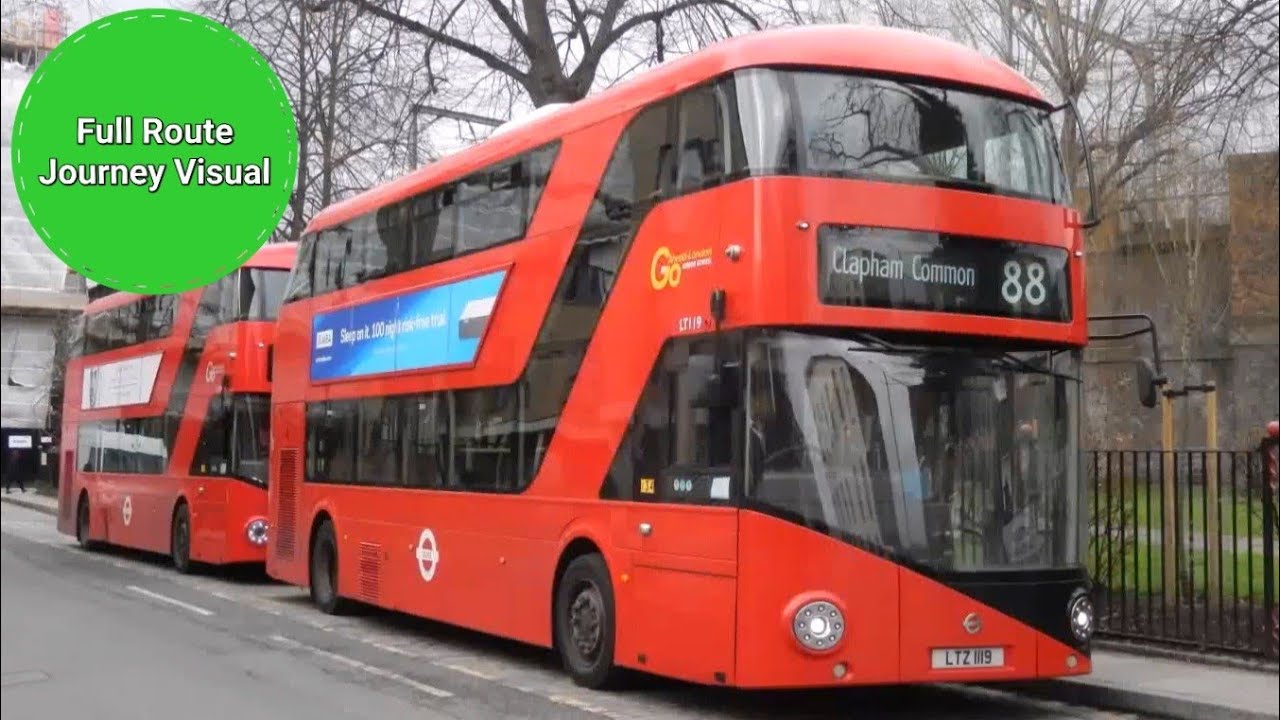 London Bus 88 Full Route Journey Visual- Clapham Common to Camden Town ...