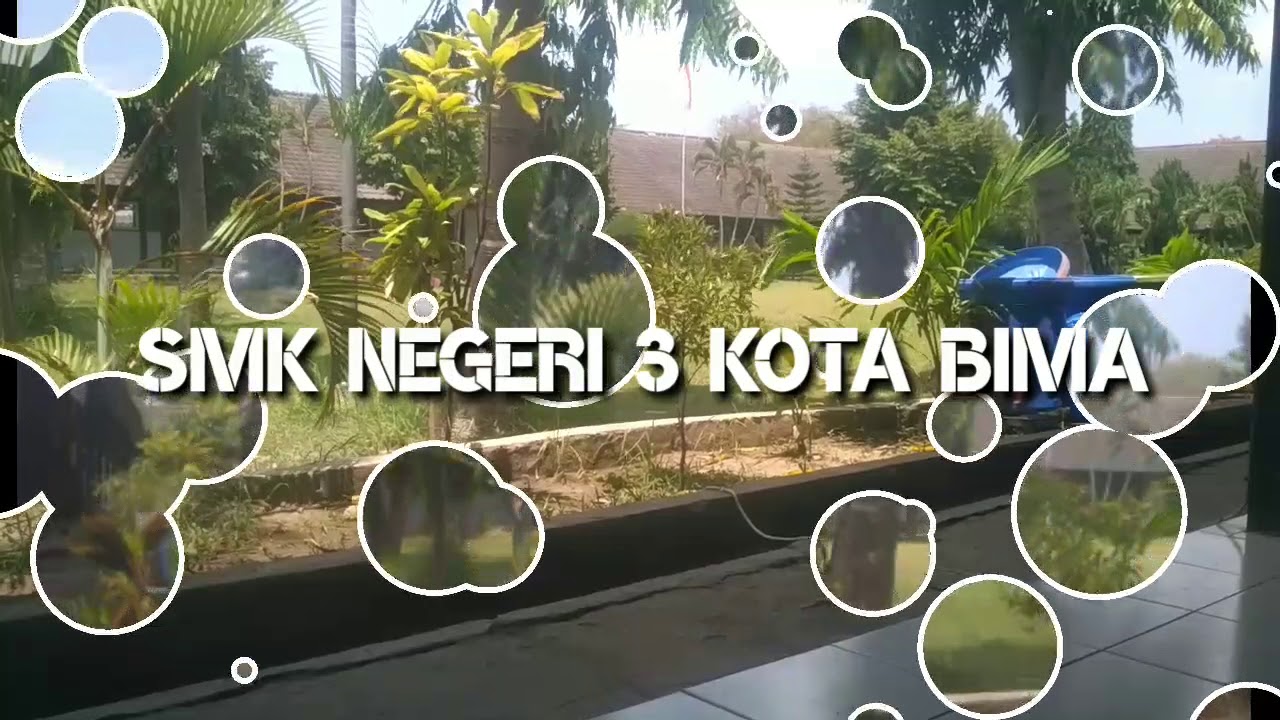 SMKN 3 KOTA BIMA - YouTube