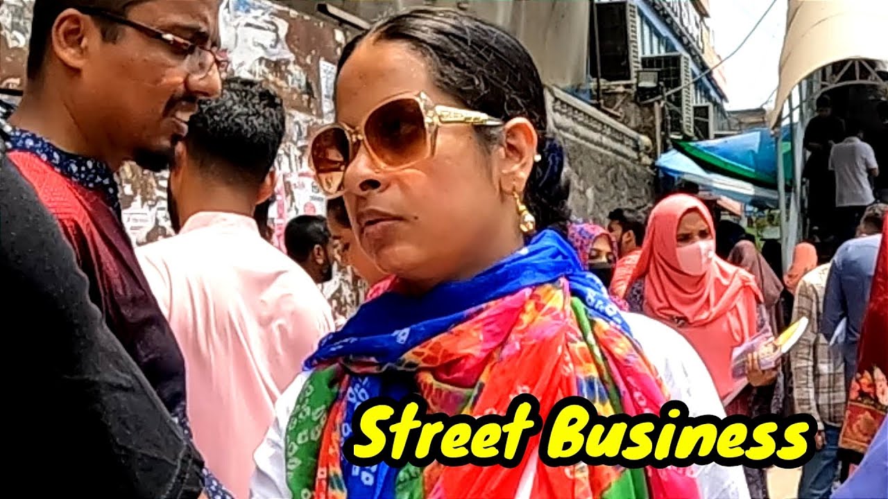 "STREET BUSINESS" | Beautiful Street Market | Cheap Street Shopping in ...