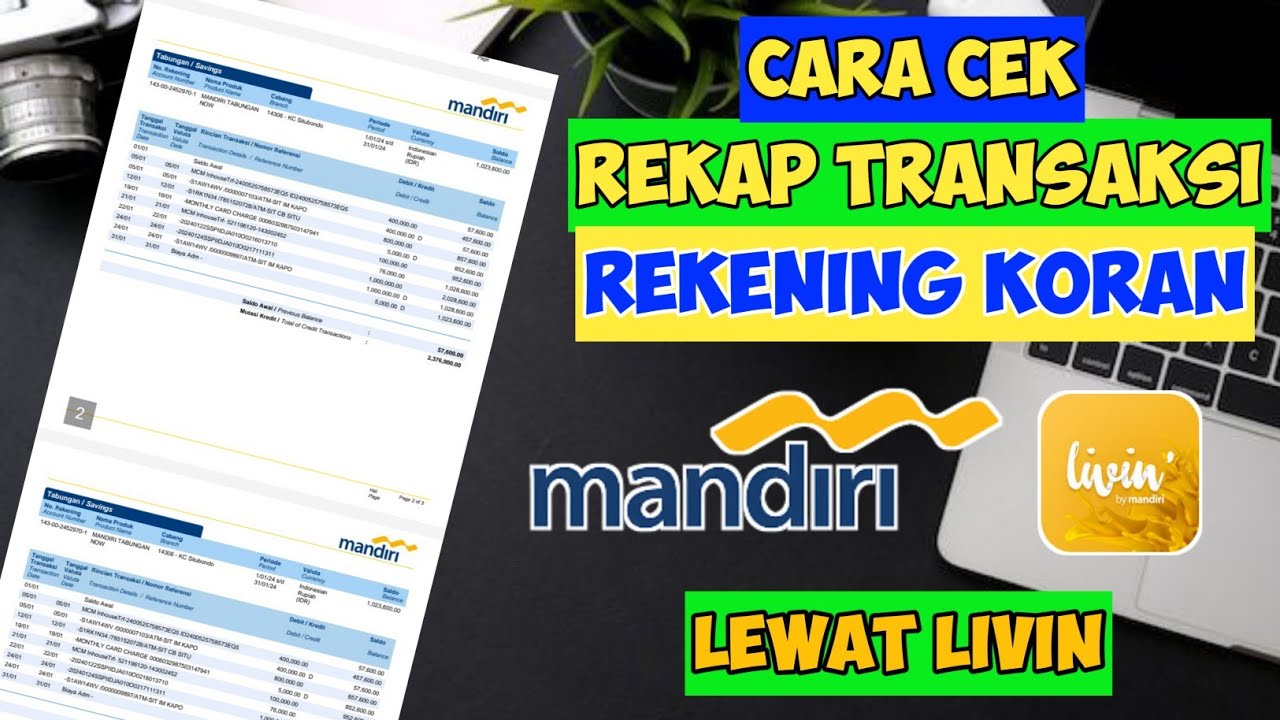 Cara Melihat dan Mencetak Rekening Koran Bank Mandiri - YouTube