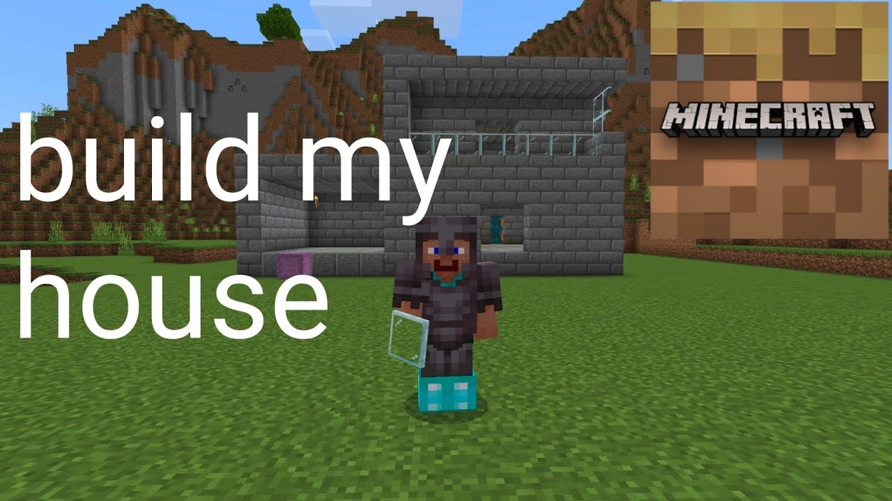 build my house Minecraft 121 - YouTube