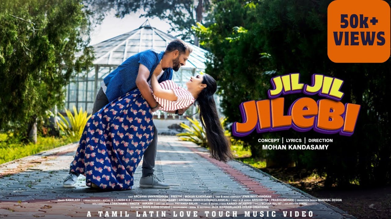 Jil Jil Jilebi (Official Tamil Music Video 2023) Archana| Preethi ...