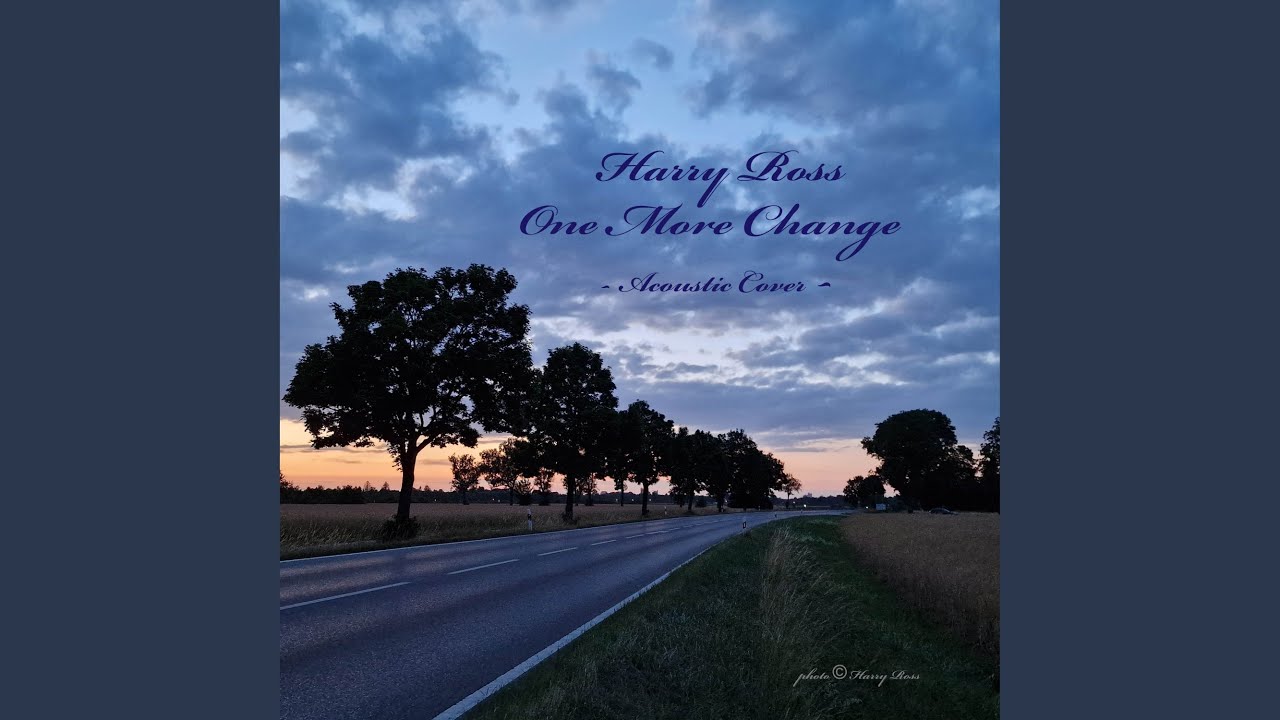 One More Change (Acoustic Cover) - YouTube