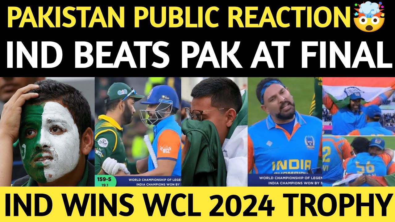 PAKISTAN PUBLIC REACTION After INDIA Beats PAK AT FINAL & WINS WCL 2024 ...