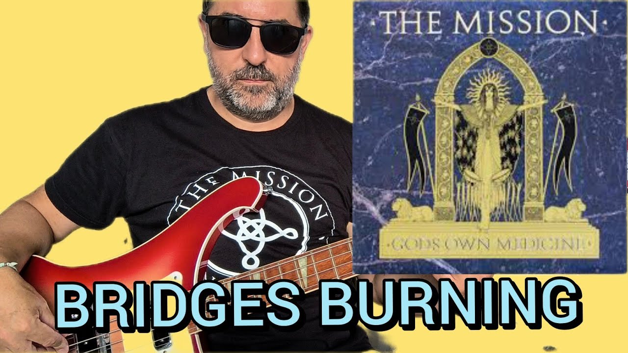 The Mission-Bridges Burning(Bass Cover+Score+Tabs)#basscoverwithtabs # ...