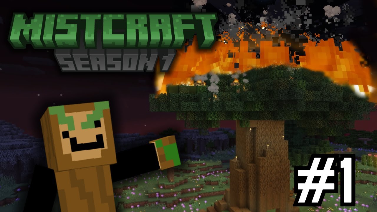 THE BURNING TREE | Mistcraft SMP Episode 1 - YouTube