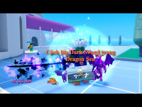 Cách lấy Dark Sword trong #dragonsea #onepiece Hướng dẫn lấy Dark Sword ...