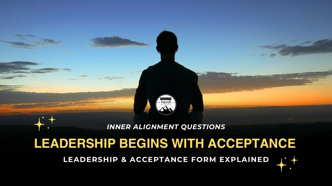 Leadership & Acceptance Form Explained - YouTube