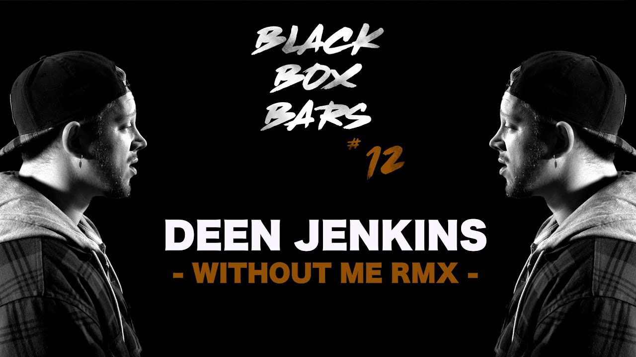 Black Box Bars #12 Deen Jenkins - Without me RMX - YouTube