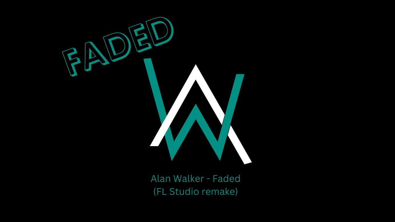 Alan walker - Faded || Most accurate remake || FL Studio #alanwalker # ...