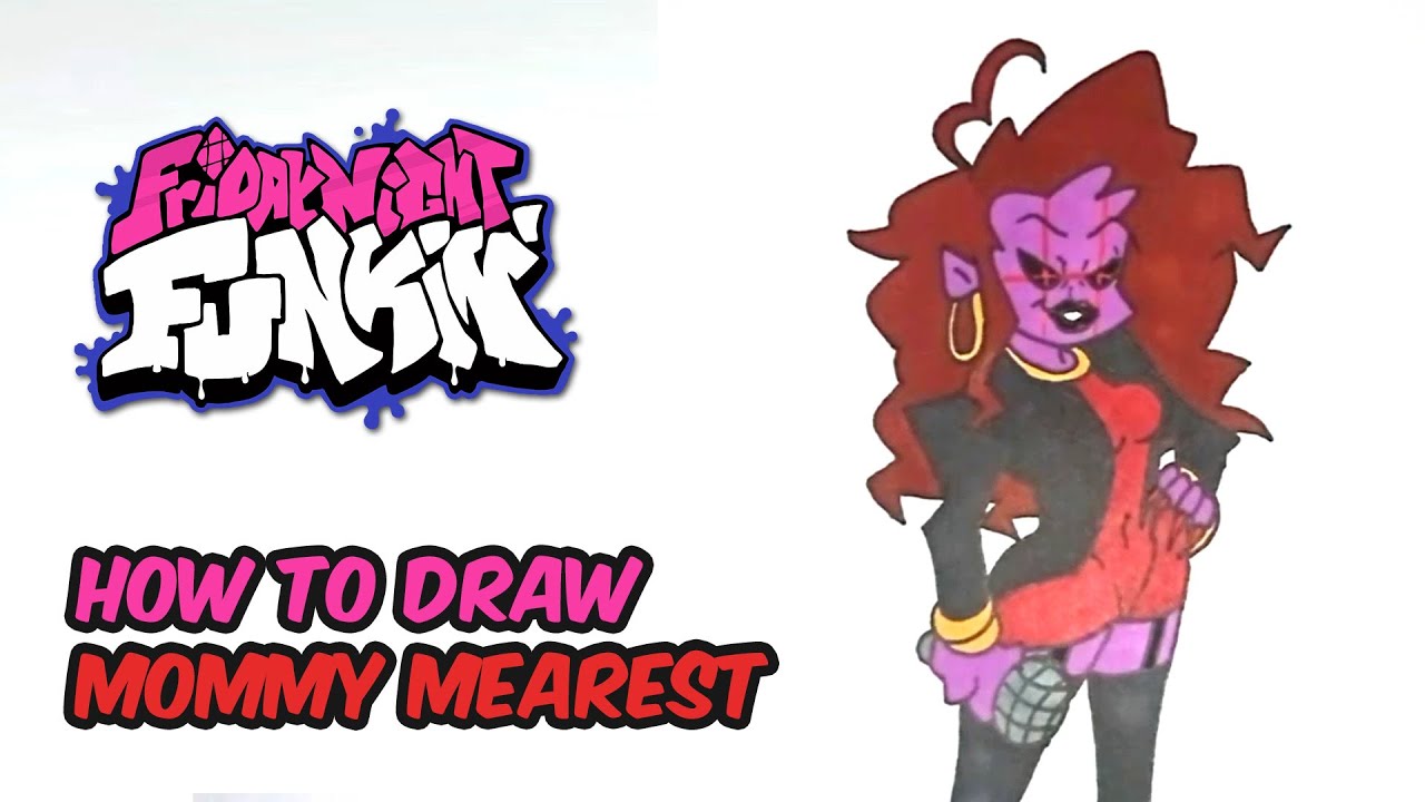 How to Draw FNF Mommy Mearest - Drawing FNF (Friday Night Funkin ...