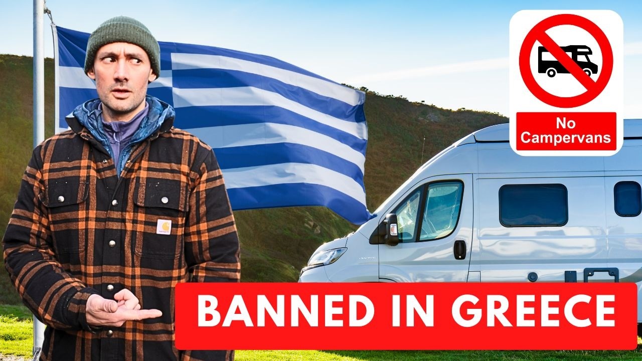 VANLIFE Is OVER In Greece | Greece Just Banned Camper Vans Everywhere ...