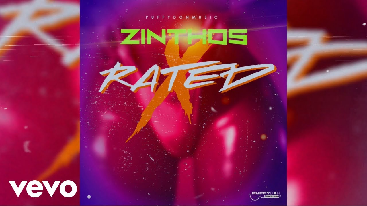 Zinthos, Puffydonmusic - X Rated (Official Audio) - YouTube