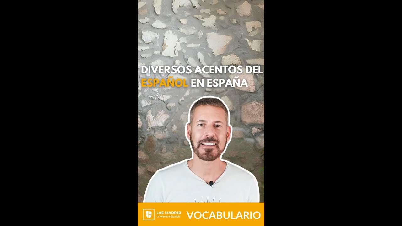 Diverse Spanish Accents of Spain Diversos acentos del español en España ...