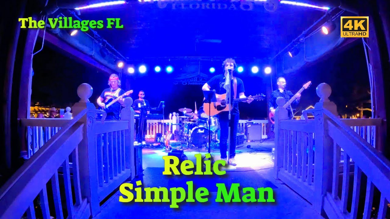 Relic 🎸 Simple Man 🎸 Lake Sumter Landing at The Villages FL - YouTube