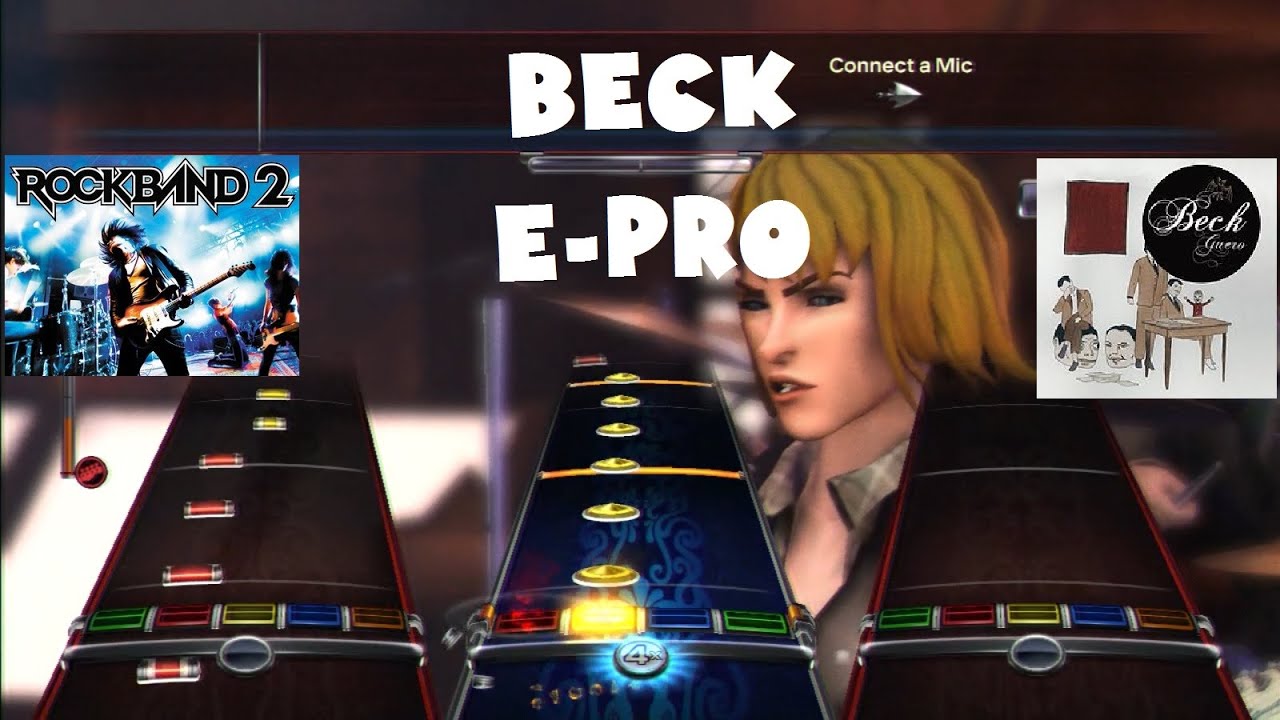 Beck - E-Pro - @RockBand 2 Expert Full Band - YouTube