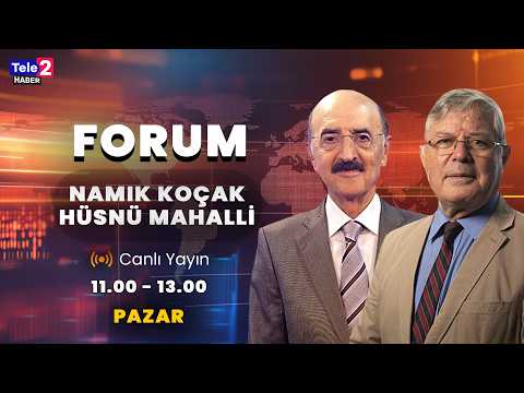 #CANLI Namık Koçak ve Hüsnü Mahalli ile Forum (15 Şubat 2026)