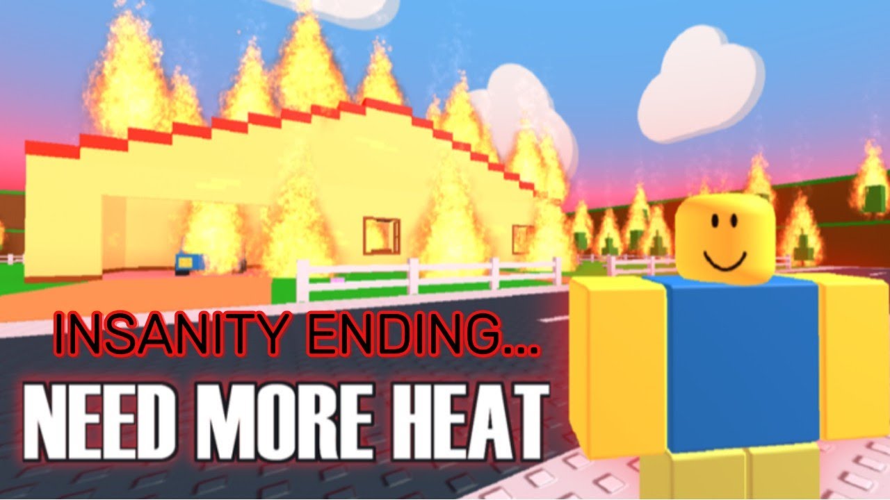 🔥Need more heat🔥 (INSANITY ENDING) | Roblox - YouTube
