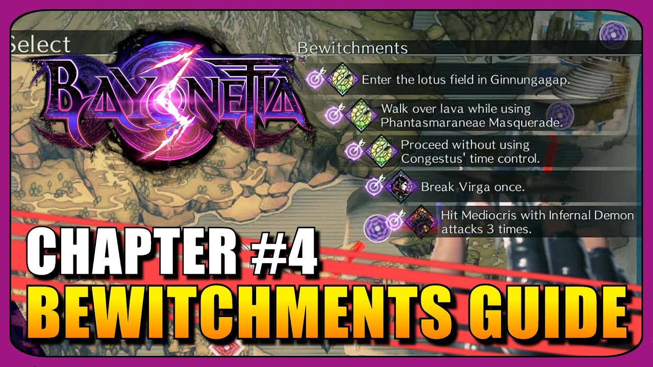 Bayonetta 3 - Chapter 4 | All Bewitchments Guide - YouTube