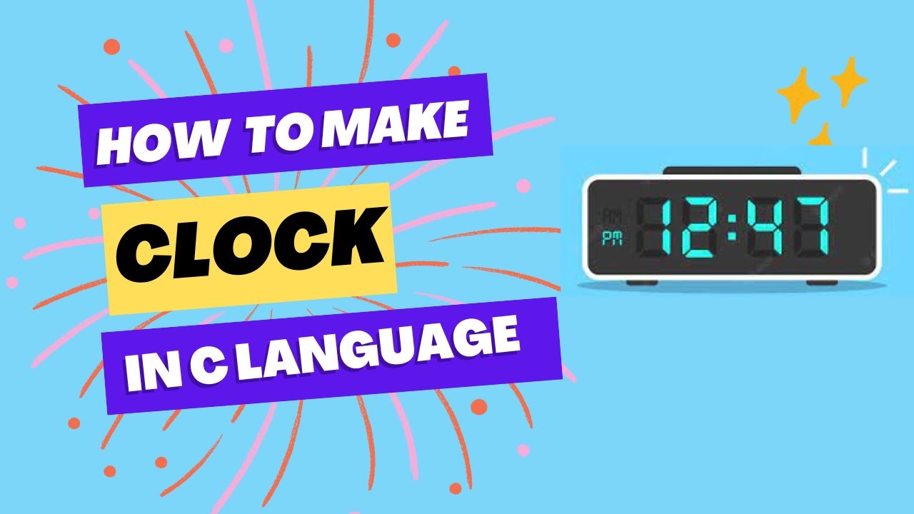 How to make digital clock in C language|| C programming - YouTube