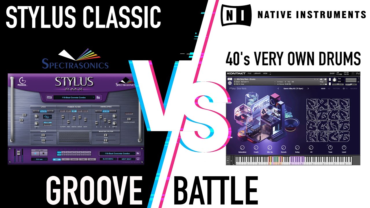 Spectrasonics Stylus VS NI 40's Very Own Drums | GROOVE BATTLE - YouTube