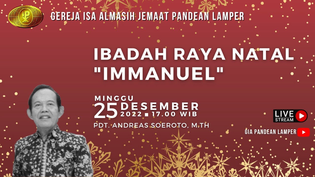 IBADAH RAYA NATAL MINGGU, 25 DESEMBER 2022 - YouTube