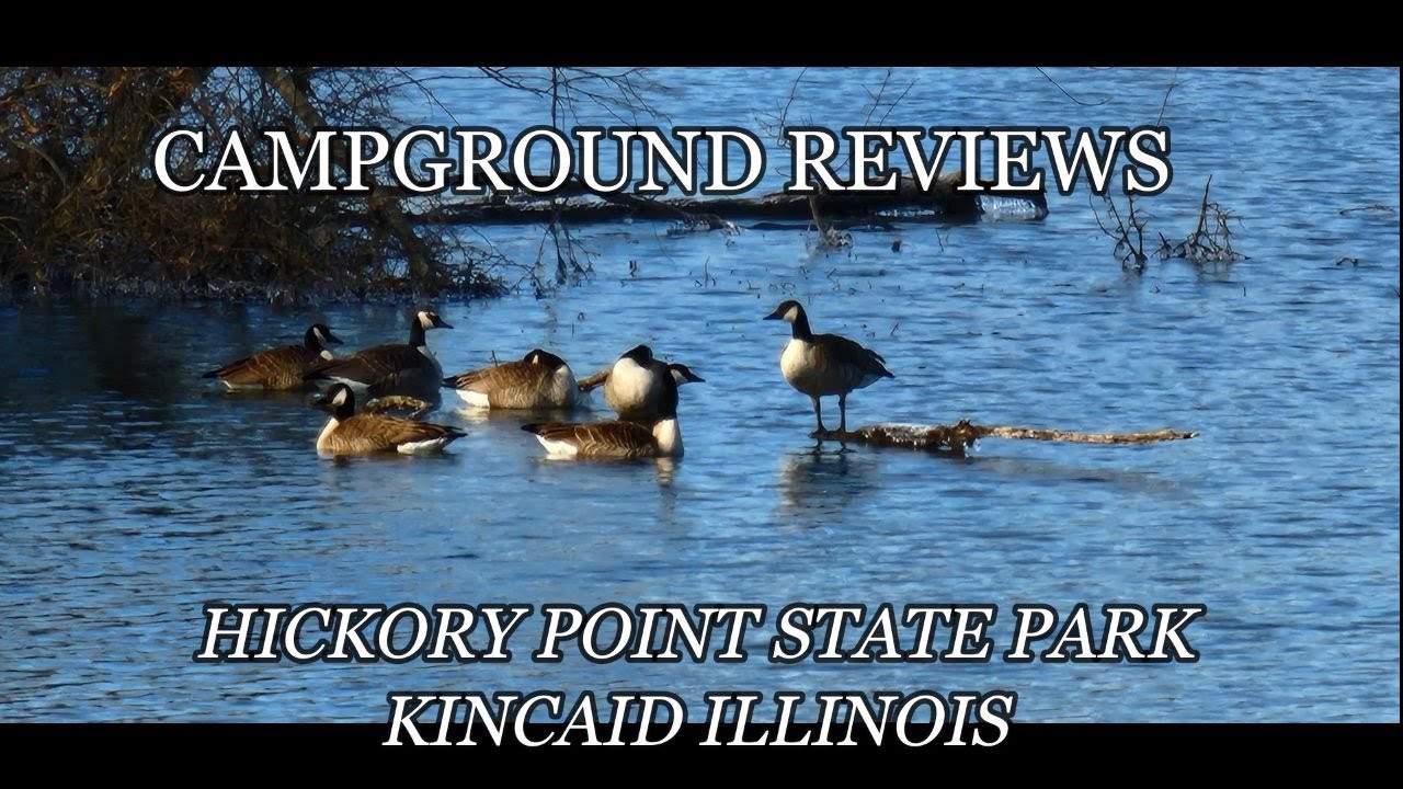 HICKORY POINT STATE CAMPGROUND A GREAT PLACE TO GO CAMPING BEAUTIFUL ...