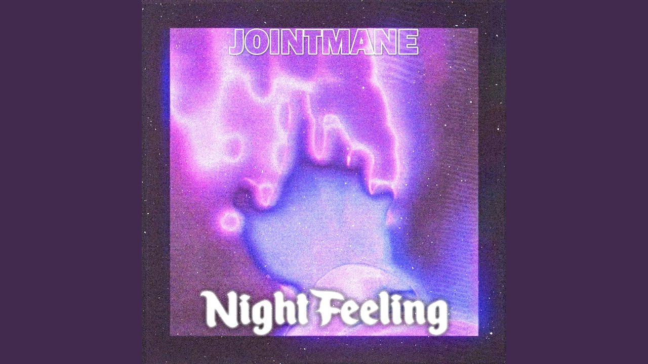 Night Feeling - YouTube