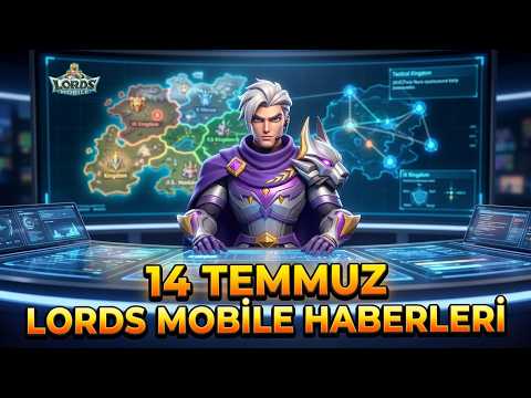 14 TEMMUZ LORDS MOBİLE HABER GÜNDEMİ - YENİ ETKİNLİKLER VE PAKETLER #lordsmobile